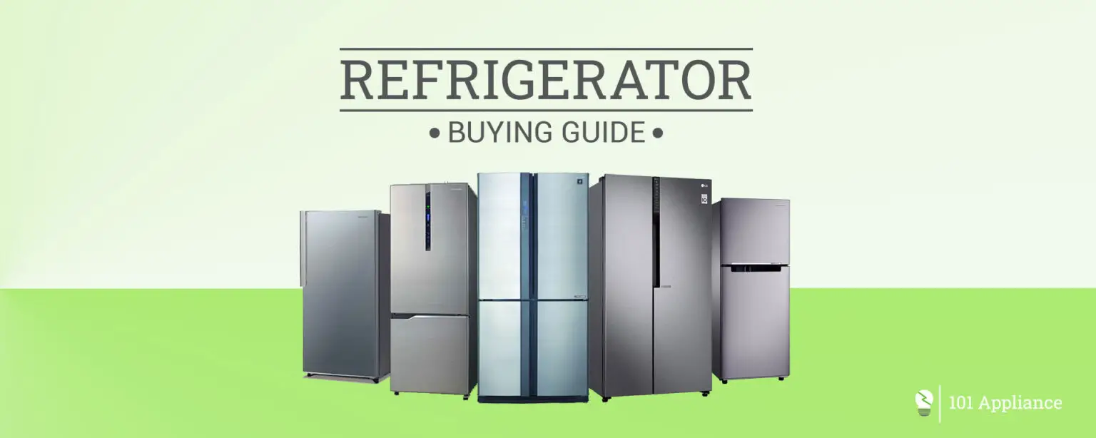 Comprehensive Refrigerator Buying Guide (Philippines) - 101appliance