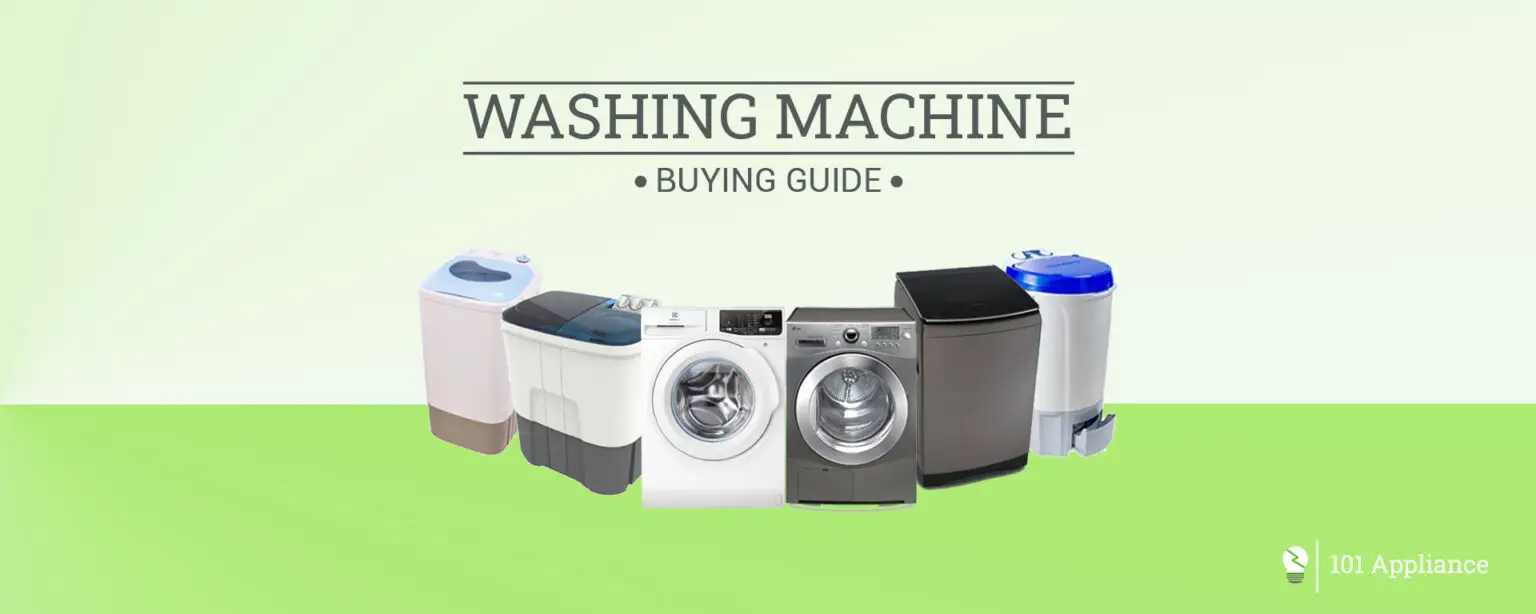 Comprehensive Washing Machine Buyer's Guide (Philippines) - 101appliance